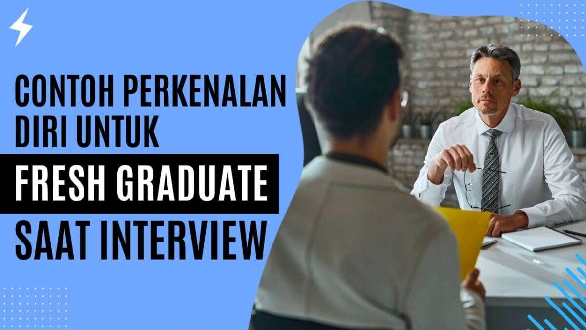 Contoh Perkenalan Diri untuk Fresh Graduate saat Interview - Safar Septyadi